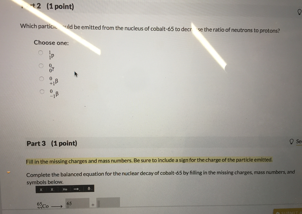 Solved 0 Part 3 (1 point) Fill in the missing charges and | Chegg.com