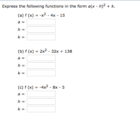 Solved Express the following functions in the form a(x - | Chegg.com