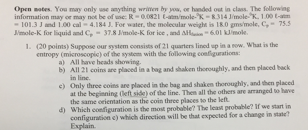 Solved Open notes. You may only use anything written by you, | Chegg.com