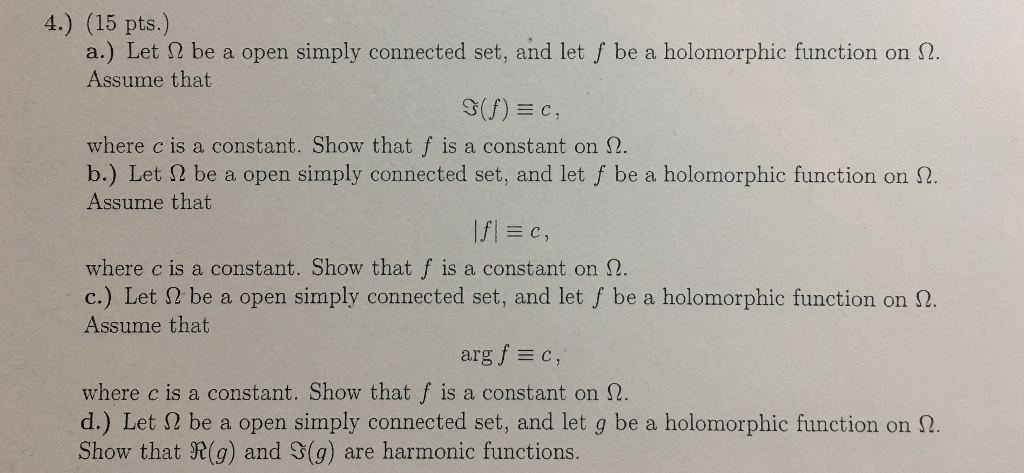 Solved 4.) (15 pts.) a) Let Ω be a open simply connected | Chegg.com