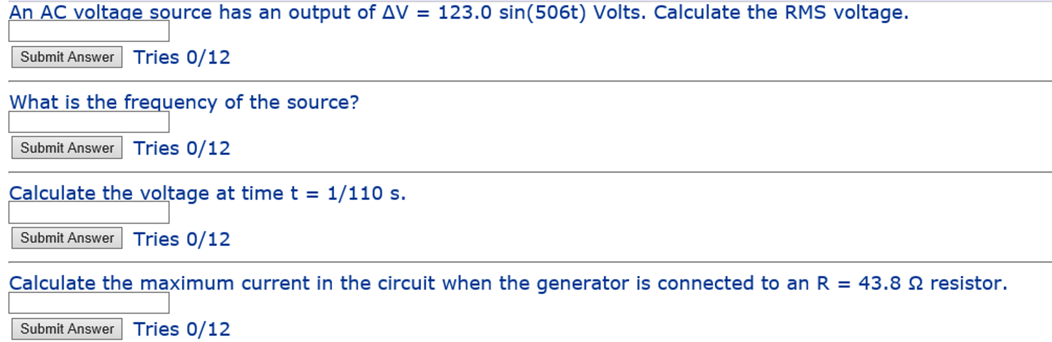 Solved An AC voltage so source has an output of Delta V = | Chegg.com
