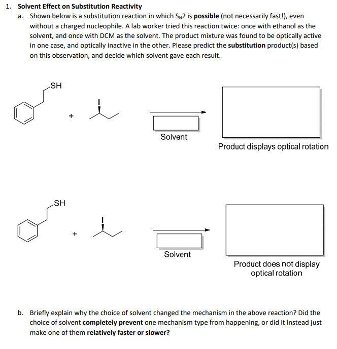 Solved Solvent Effect On Substitution Reactivity A 1 Shown