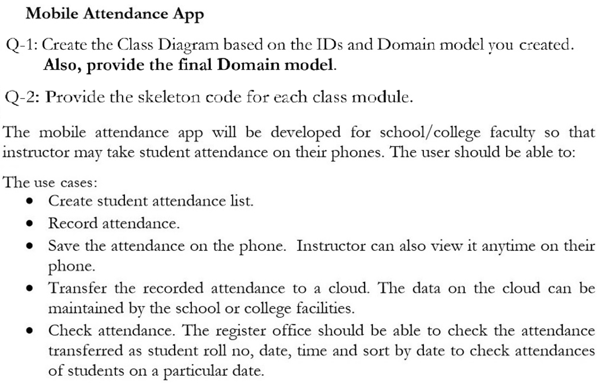 Create Class Diagram and Provide Skeleton Code. | Chegg.com