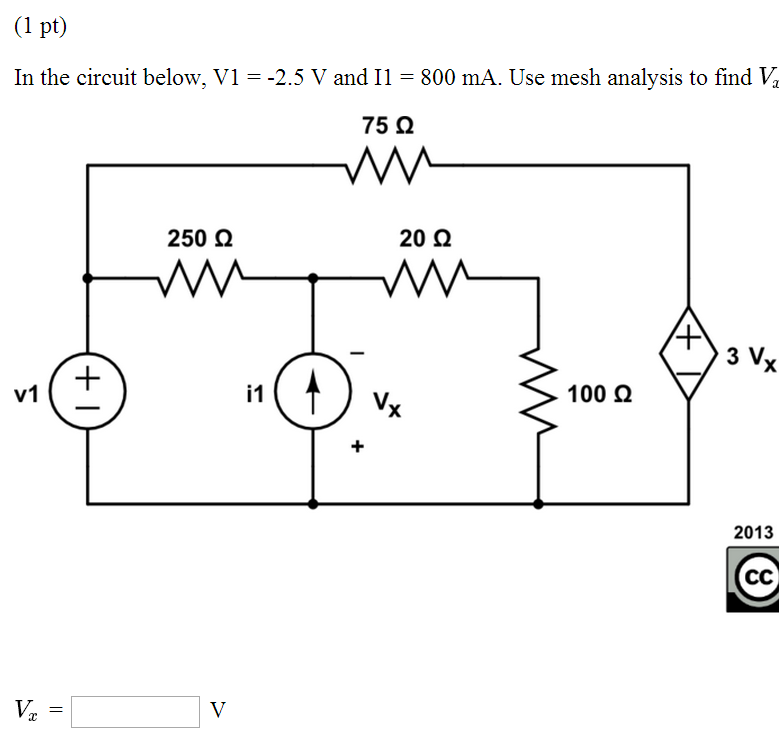Solved In the circuit below, V1 = -2.5 V and I1 = 800 inA. | Chegg.com