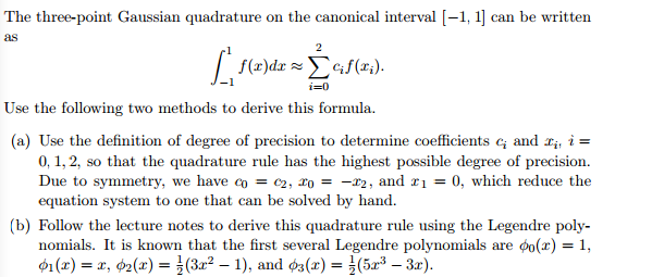 Solved The three-point Gaussian quadrature on the canonical | Chegg.com