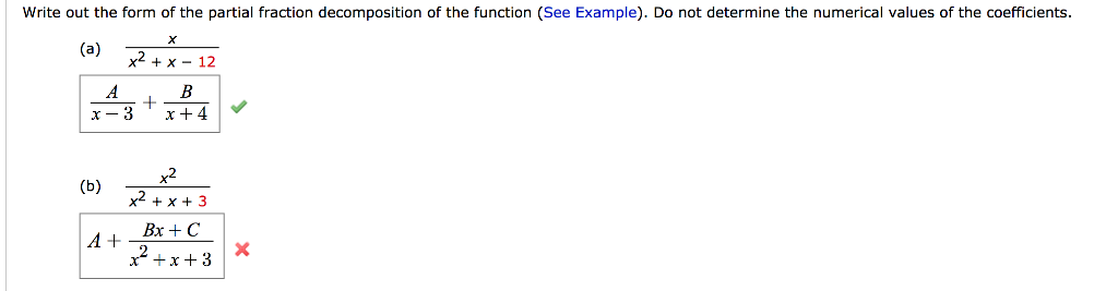 Solved Write Out The Form Of The Partial Fraction