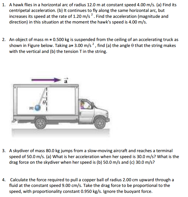 Solved 1. A hawk flies in a horizontal arc of radius 12.0 m | Chegg.com