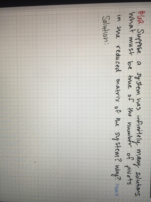 Solved Suppose a system has infinitely many solutions. What | Chegg.com