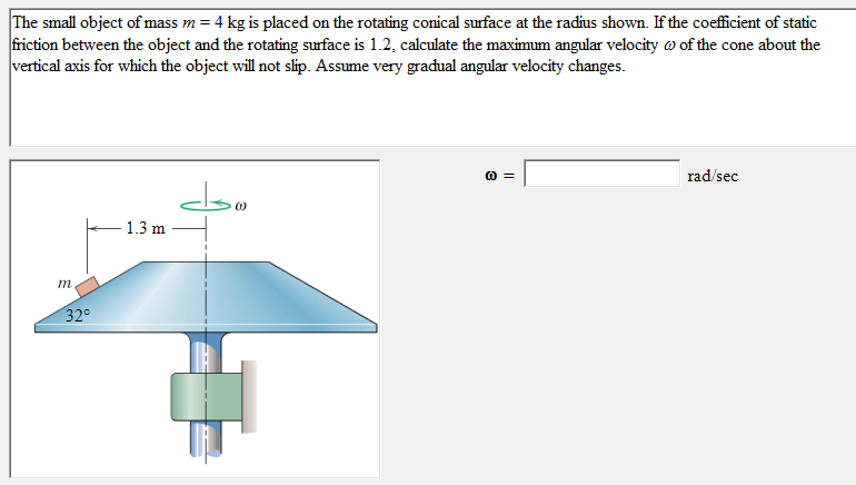 Solved The small object of mass m = 4kg is placed on the | Chegg.com