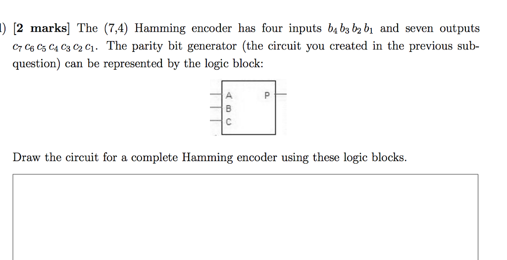 Solved The parity bit generator created in the previous | Chegg.com