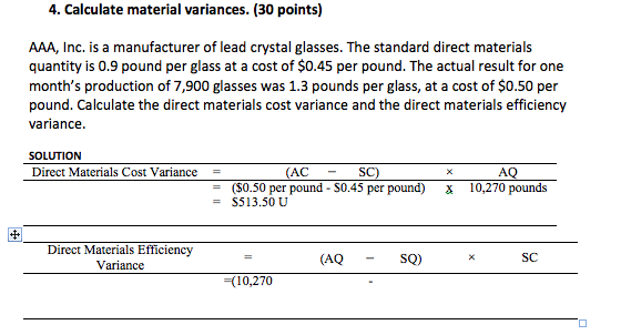 Solved Calculate material variances. AAA, Inc. is a | Chegg.com