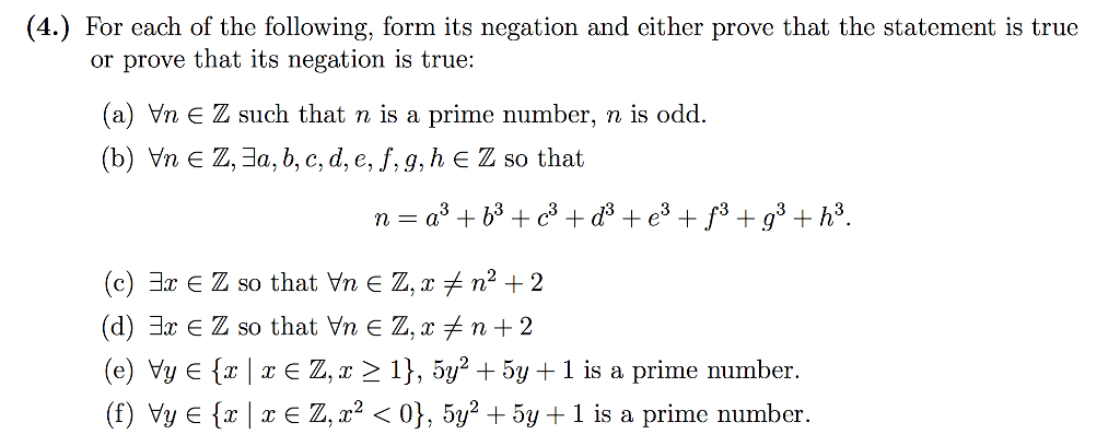Solved For each of the following, form its negation and | Chegg.com