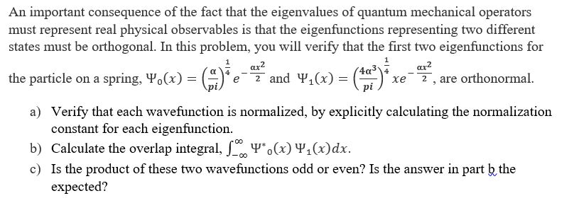 Solved An important consequence of the fact that the | Chegg.com