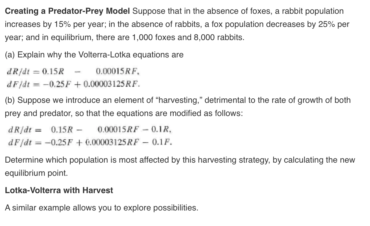 Solved Creating A Predator Prey Model Suppose That In The 