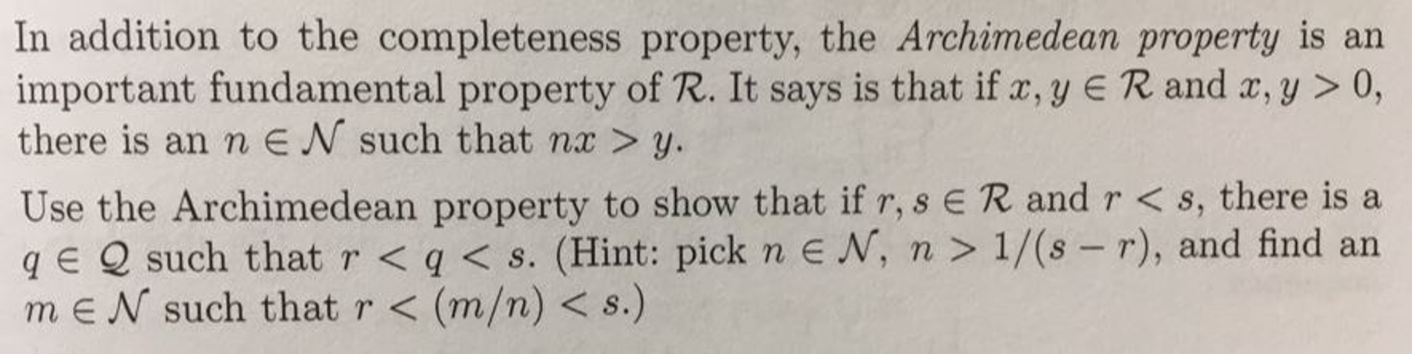Solved In addition to the completeness property, the | Chegg.com