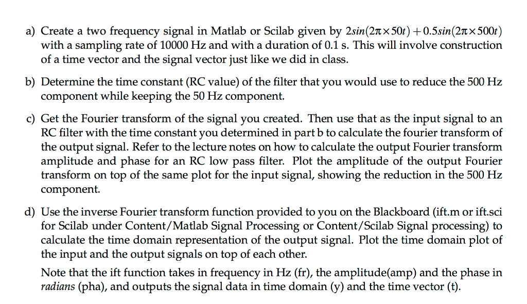 Solved a) Create a two frequency signal in Matlab or Scilab | Chegg.com