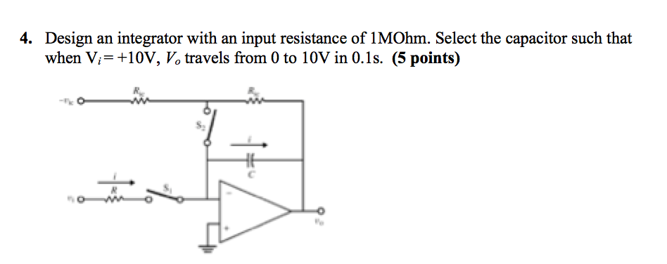 Solved Design an integrator with an input resistance of | Chegg.com