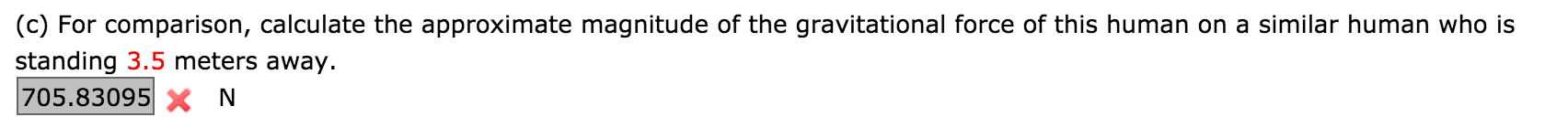 Solved A Calculate The Magnitude Of The Gravitational