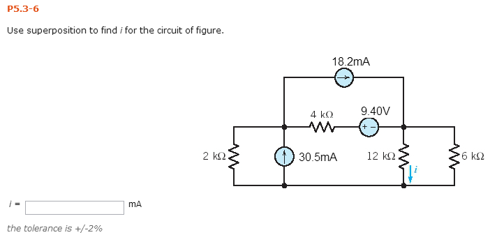 Solved Use superposition to find I for the circuit of | Chegg.com