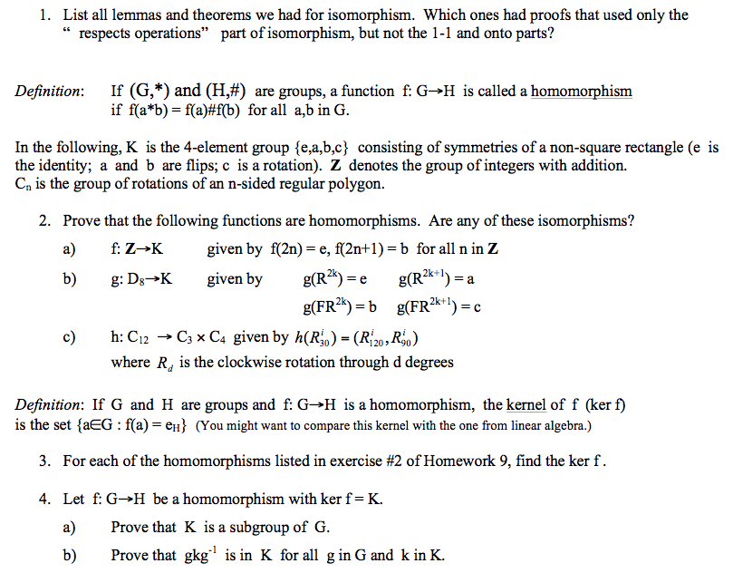 Solved List all lemmas and theorems we had for isomorphism. | Chegg.com