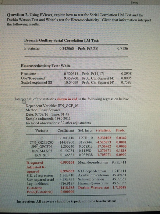 Solved Using EViews, explain how to test for Serial | Chegg.com