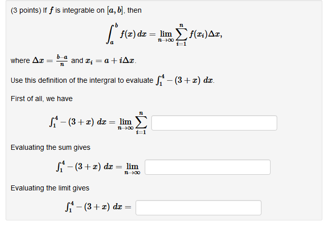 Solved If f is integrable on [a, b], then integral^b_a f(x) | Chegg.com