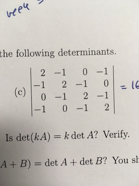 Solved eu the following determinants 2 -1 01 -12-1 01=1G 1 2 | Chegg.com