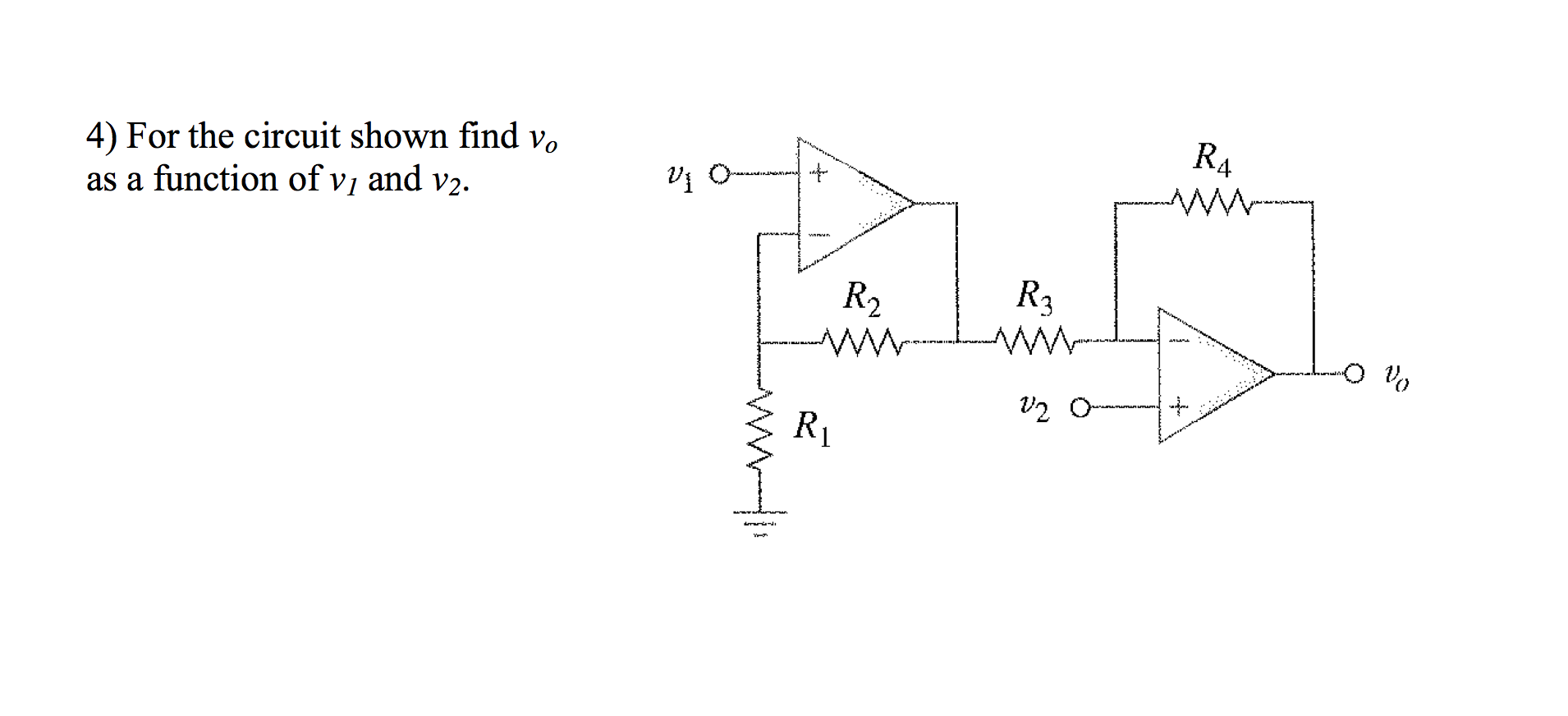 Solved For the circuit shown find as a function of v1 and | Chegg.com