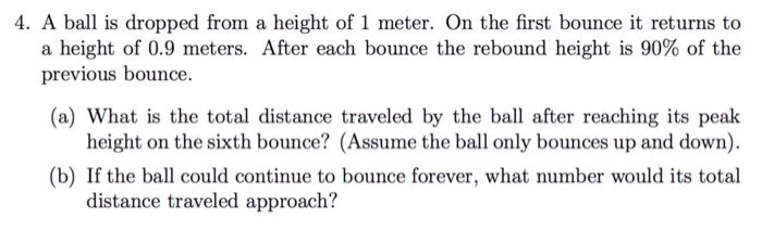 Solved A ball is dropped from a height of 1 meter. On the | Chegg.com