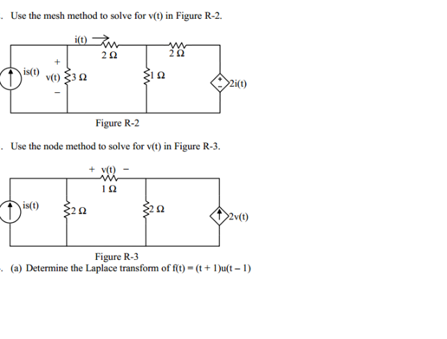 Solved Use the mesh method to solve for v(t) in Figure R-2. | Chegg.com