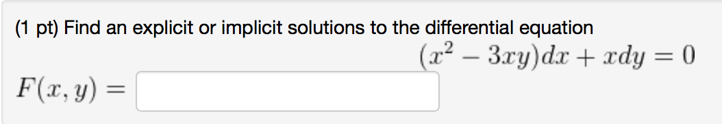 Solved (1 pt Find an explicit or implicit solutions to the | Chegg.com