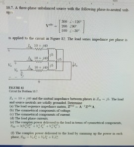 Solved A three-phase unbalanced source with the following | Chegg.com