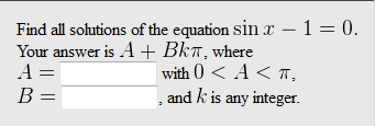 Solved Find all solutions of the equation Sin X - 1 Your | Chegg.com