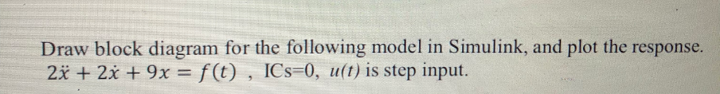 Solved Draw block diagram for the following model in | Chegg.com
