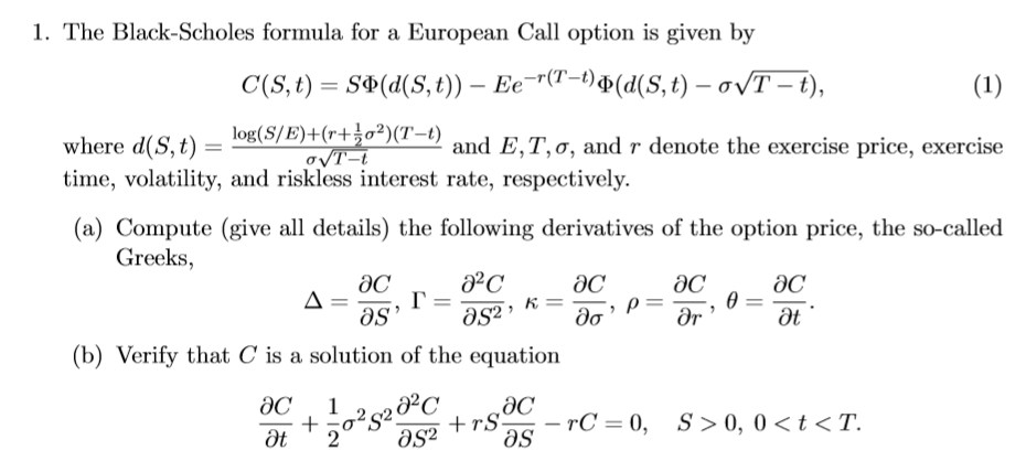 1. The Black-Scholes formula for a European Call | Chegg.com