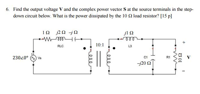 Solved Find the output voltage V and the complex power | Chegg.com