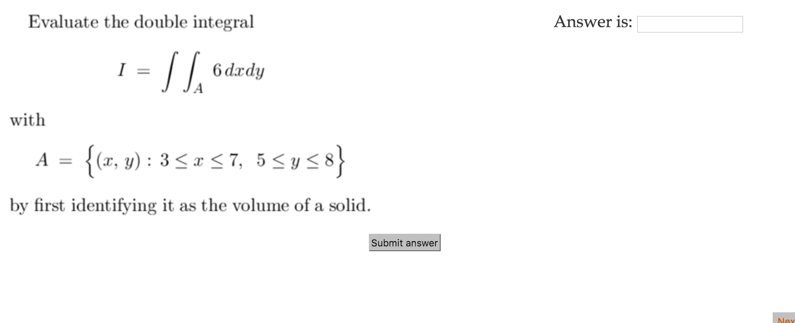 Solved Evalute the double integral I = integral integral_A | Chegg.com Solved Evalute the double integral I = integral integral_A | Chegg.com
