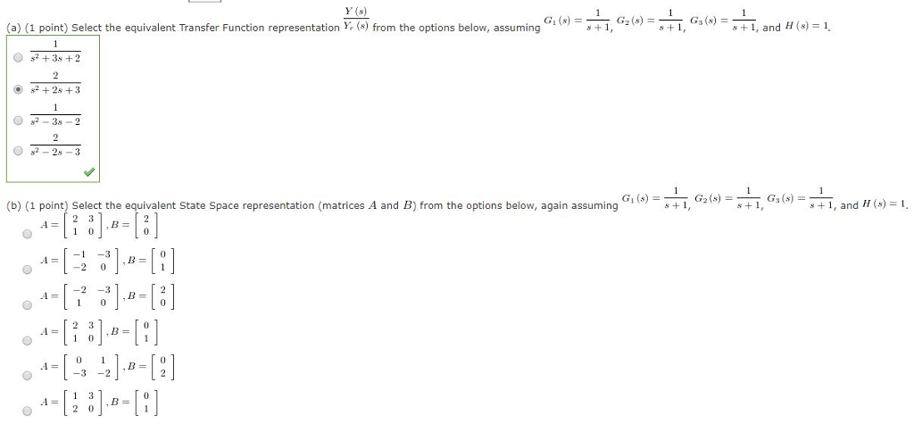 Solved Y (s) (a) (1 point) Select the equivalent Transfer | Chegg.com
