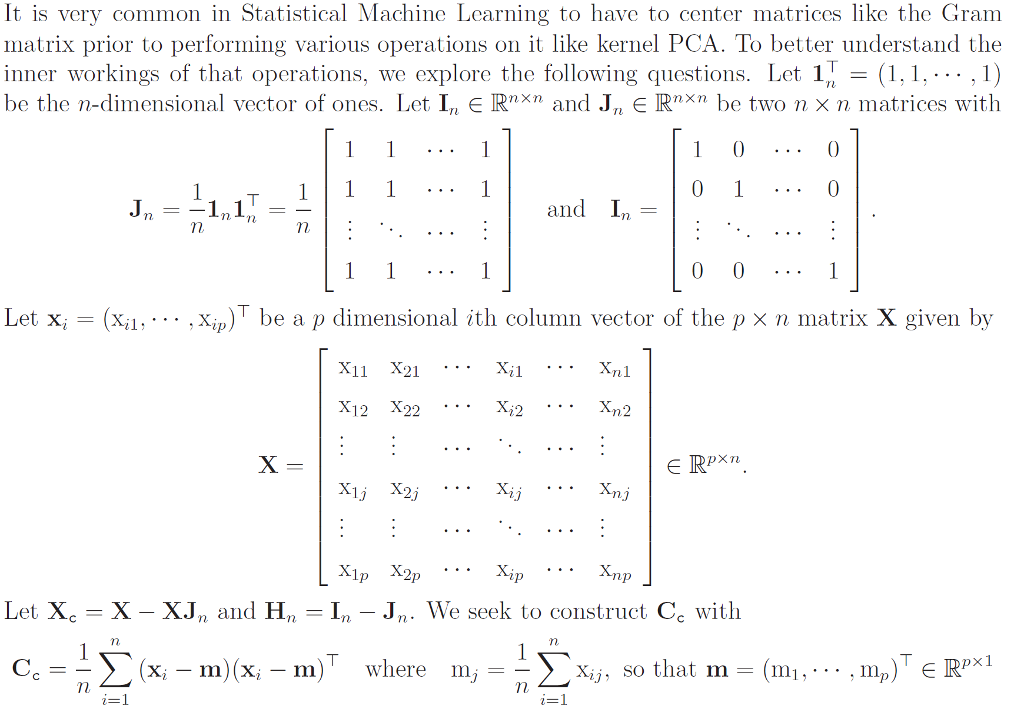 Solved is very common in Statistical Machine Learning to | Chegg.com