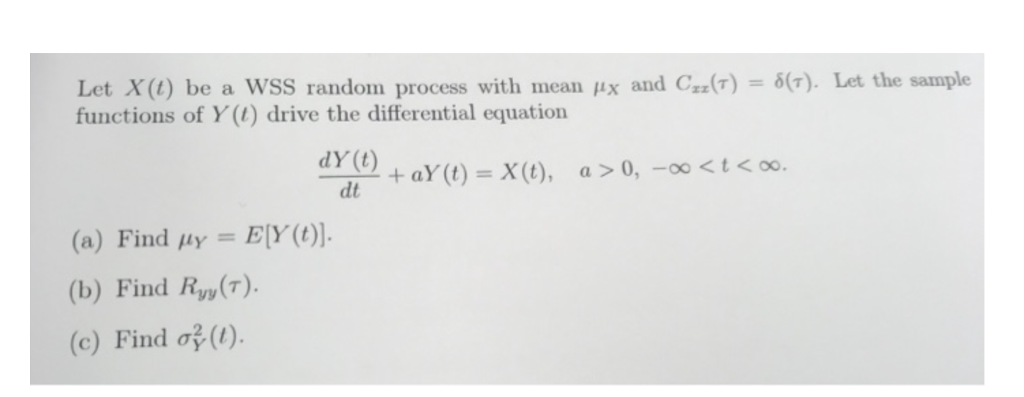 Solved Let X(1) be a WSS random process with mean Ax and | Chegg.com