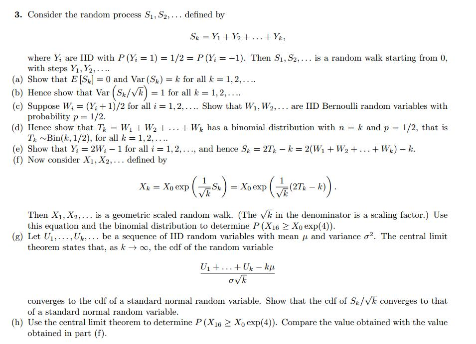 Solved Consider the random process S_1, S_2,. defined by | Chegg.com