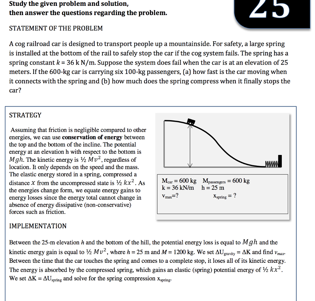 Solved Study the given problem and solutio then answer the | Chegg.com Solved Study the given problem and solutio then answer the | Chegg.com