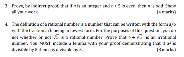 Solved 3. Prove, by indirect proof, that if n is an integer | Chegg.com