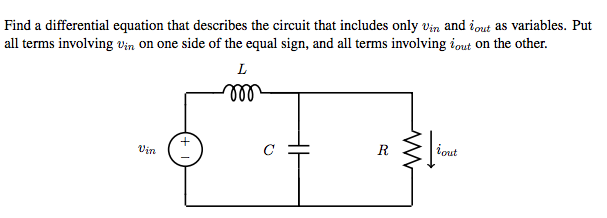 Solved Find a differential equation that describes the | Chegg.com