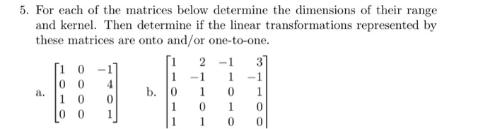 Solved For each of the matrices below determine the | Chegg.com