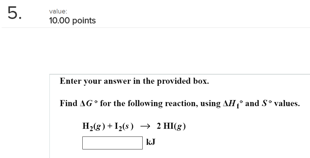 Solved 5.10.00 points value Enter your answer in the | Chegg.com