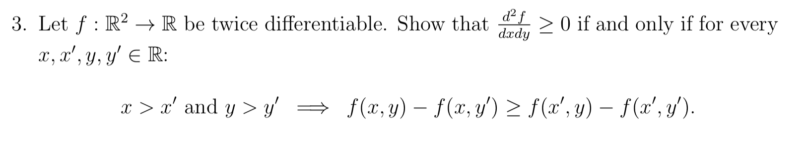 Solved Let f : R^2 Right arrow R be twice differentiable. | Chegg.com