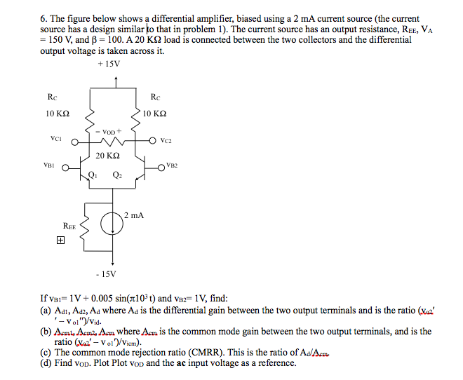 The figure below shows a differential amplifier, | Chegg.com
