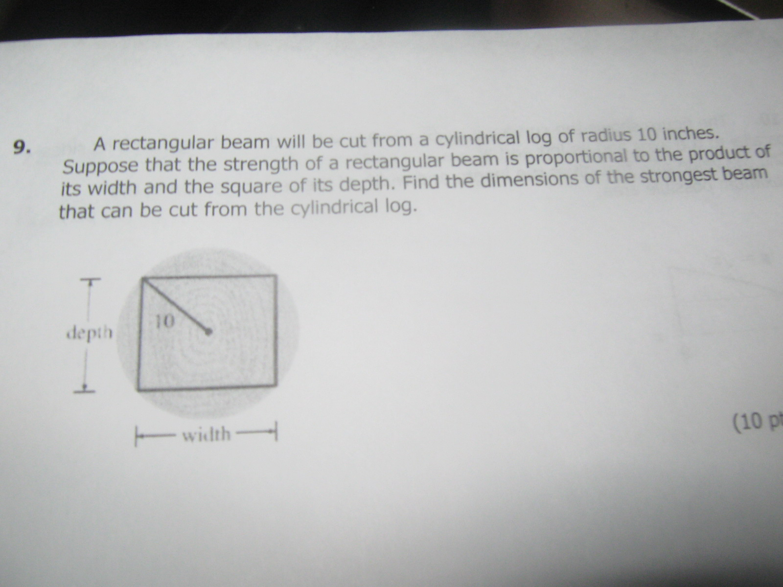 Solved 9. A rectangular beam will be cut from a | Chegg.com