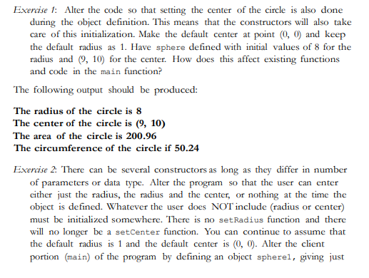 Solved Exercise 1: Alter the code so that setting the center | Chegg.com